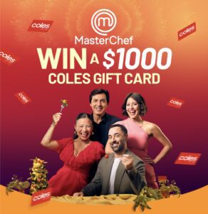 MasterChef Competition 2024: Win $1,000 Coles gift cards